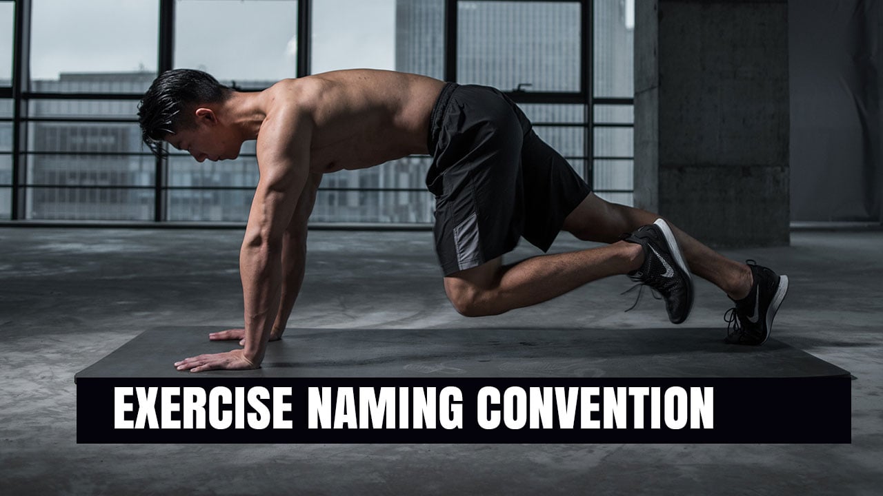 Exercise Naming Convention
